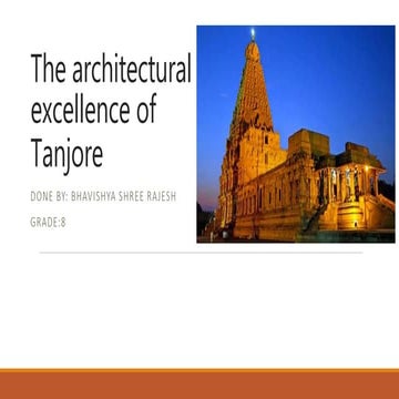 The architectural excellence of tanjore. | PPTX