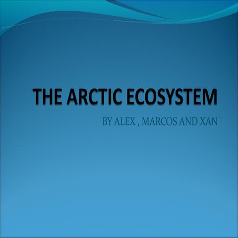 The arctic ecosystem | PPT