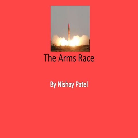 The arms race-cold war | PPTX