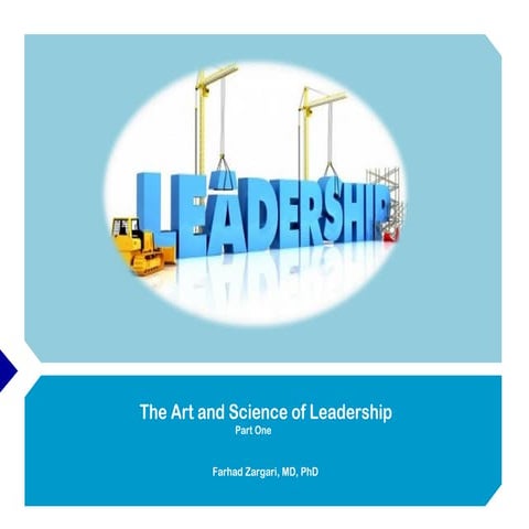 The art and science of leadership-Part One | PPT
