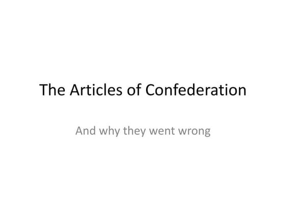 Articles Of Confederation | PPT