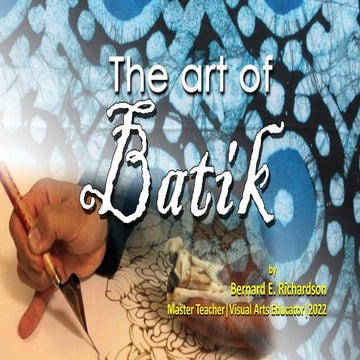 The art of batik | PPTX