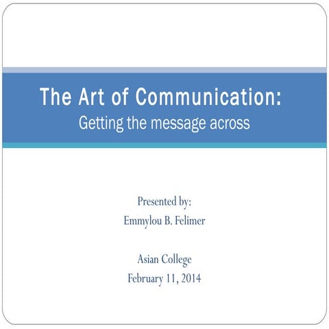 The art of communication | PPT