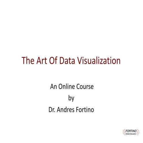 The Art of Data Visualization - Course information Spring 2017 | PDF