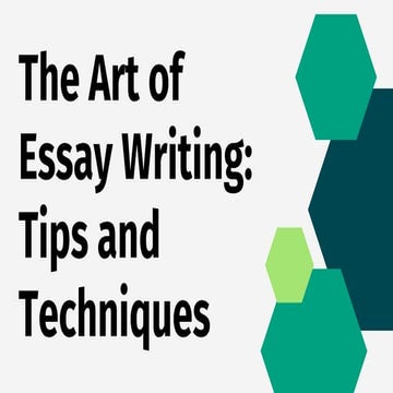 The Art of Essay Writing Tips and Techniques.pdf