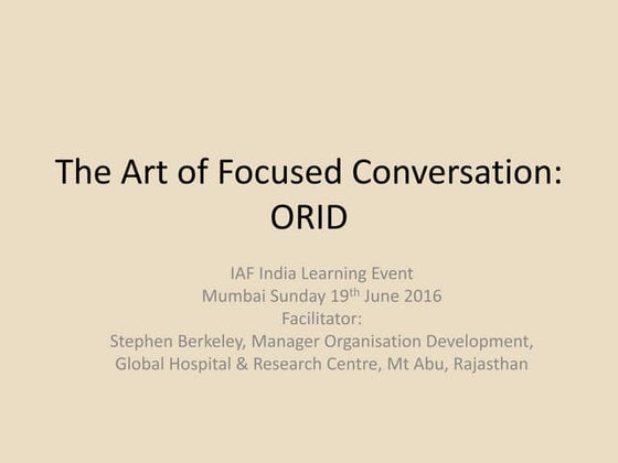 Orid as a universal principle of facilitation slideshare | PPT