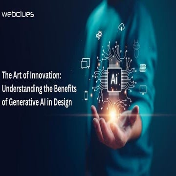 The Art of Innovation Understanding the Benefits of Generative AI in ...