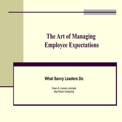 The Art Of Managing Employee Expectations | PPT