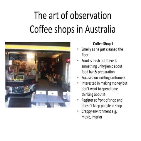 The art of observation coffee shops | PPTX