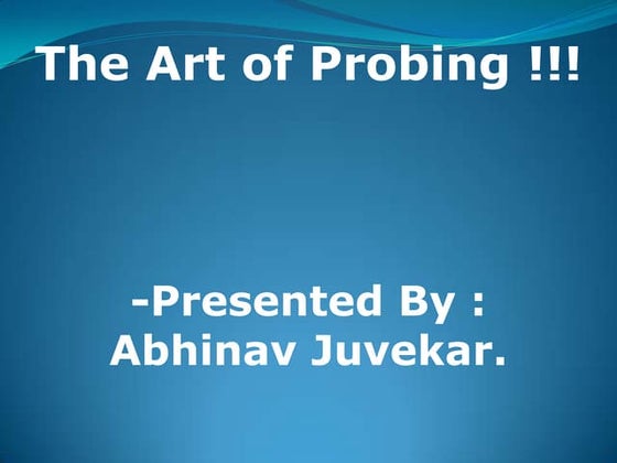 The Art of Probing | PPTX | Educational Assessment | Education