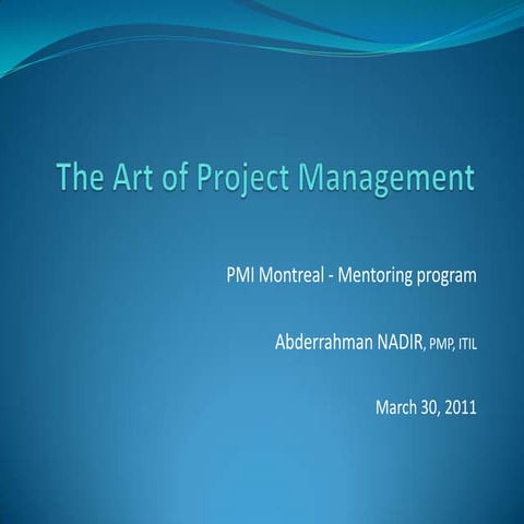The Art Of Project Management Diapo | PPSX | Business | Business and ...