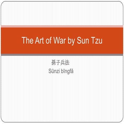 The Art of War by Sun Tzu | PPT