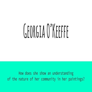 Georgia o’keeffe | PPTX