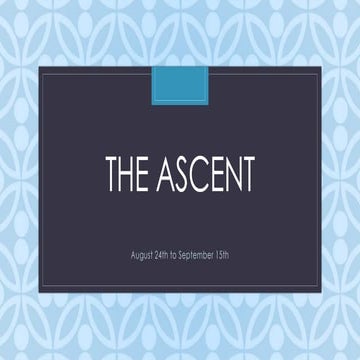 The ascent | PPTX