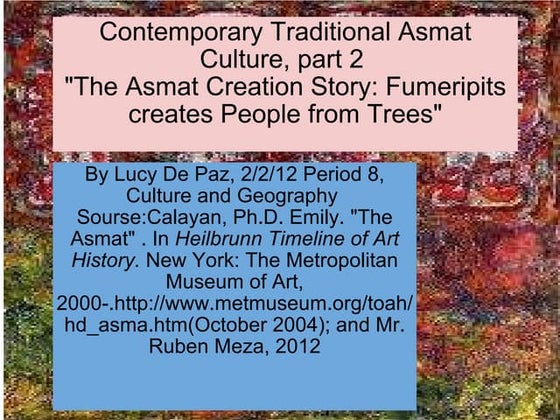 The asmat creation_culture_part_2 | PPT