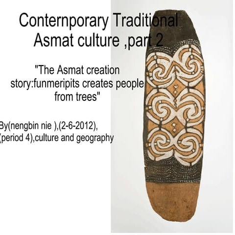 The asmat creation_story | PPT