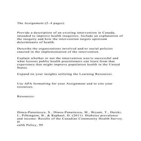 The Assignment (2–4 pages)Provide a description of an exi.docx