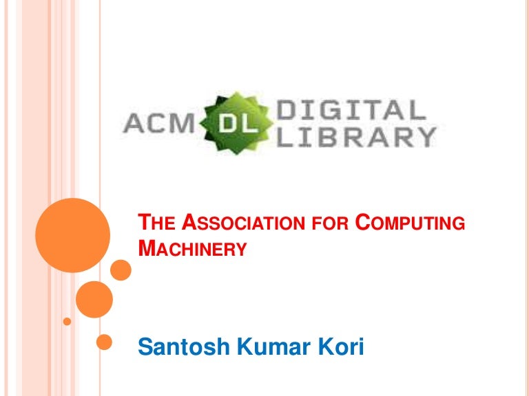 The Association For Computing Machinery 