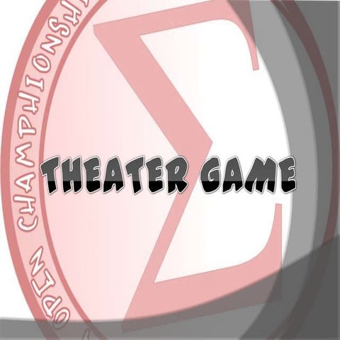 Theater game | PPTX