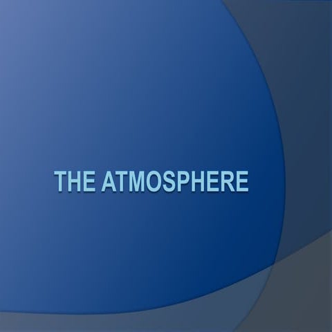 The Atmosphere | PPT