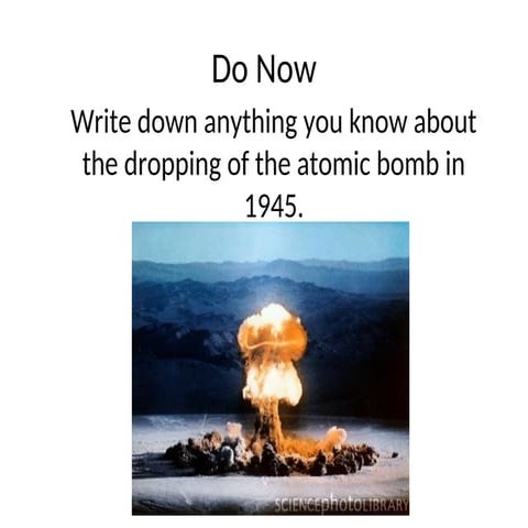 The Atomic Bombs, powerpoint presentation | PPT