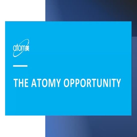 THE ATOMY OPPORTUNITY.pptx