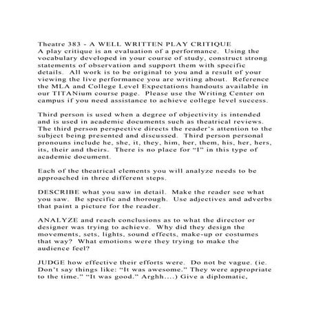 Theatre 383 - A WELL WRITTEN PLAY CRITIQUEA play critique is an .docx