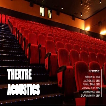 Acoustics and design of movie theatre | PPTX