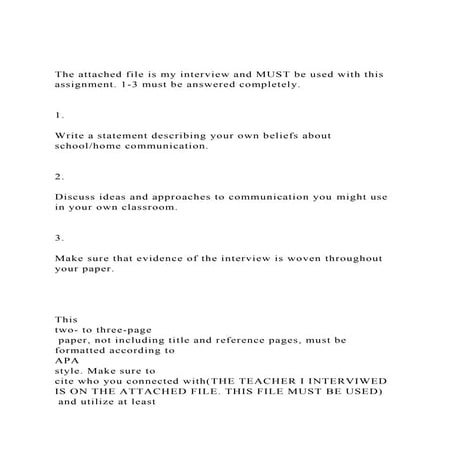 The attached file is my interview and MUST be used with this ass.docx