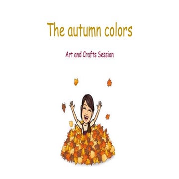 The autumn colors. art and craft session | PPTX
