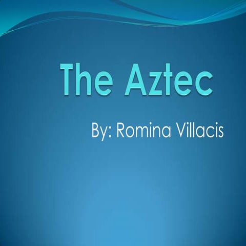 The aztec | PPT