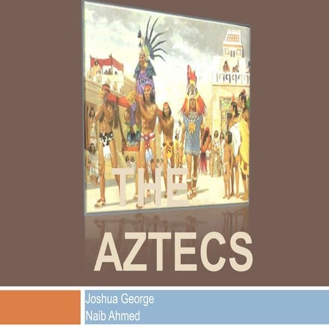 The Aztecs | PPT