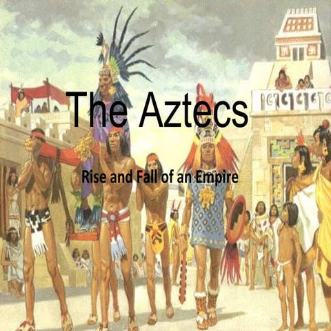 The Aztecs | PPT