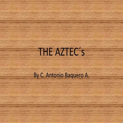 The aztec´s | PPTX