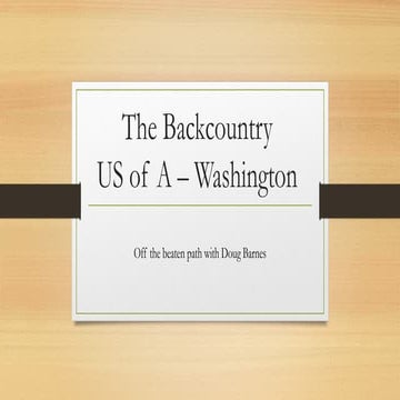 The Backcountry - Washington State- presenttion.pptx