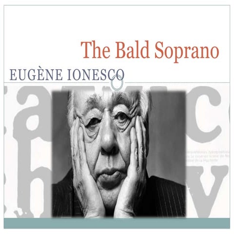 The bald soprano (characters + writer ) | PPTX