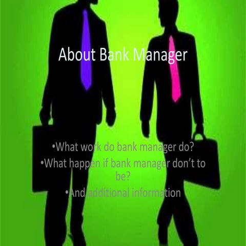Is Your Bank Working For You 5? Questions To Ask Your Bank Manager | PPTX