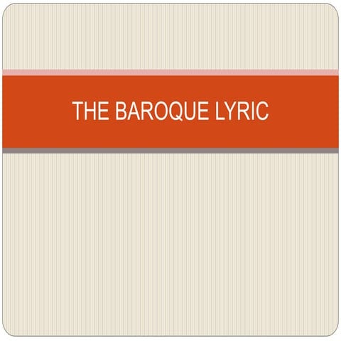 The baroque lyric | PPT