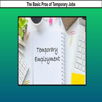 Ways to Make the Most of Temporary Part Time Jobs | PPTX
