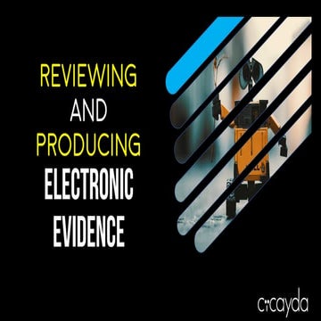The Basics: Reviewing & Producing ESI Evidence | PDF