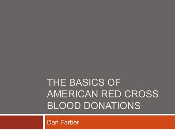 Requirements for Donating Blood to the American Red Cross | PPTX