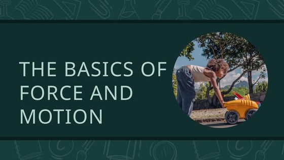 Lesson 3 Force-and-Motion.pptx