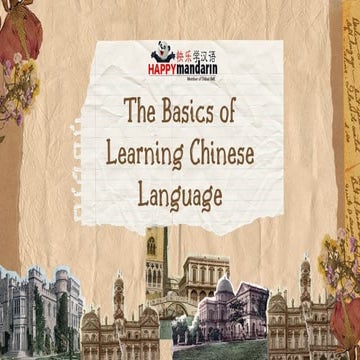 The Basics of Learning Chinese Language: A Comprehensive Guide | PPTX