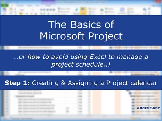 The Basics of Microsoft Project - Step 2 | PPTX | Technology & Computing