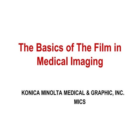 The Basics of The Film for Medical use01.ppt