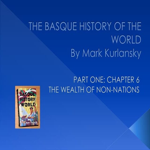 The basque history of the world | PPTX | Cooking | Food & Drink