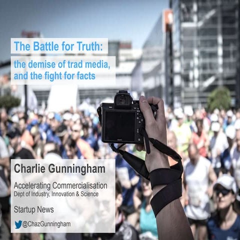 The battle for truth in media | PPTX | Business | Business and Finance