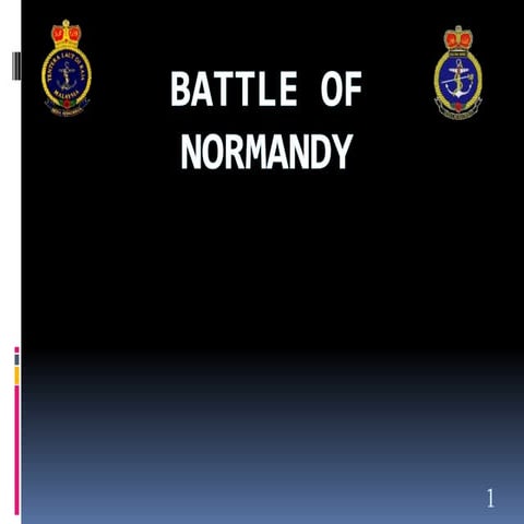 The battle of normandy | PPTX