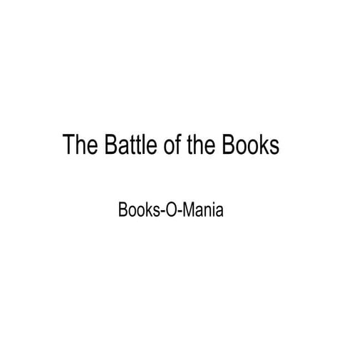The battle of the books | PPT