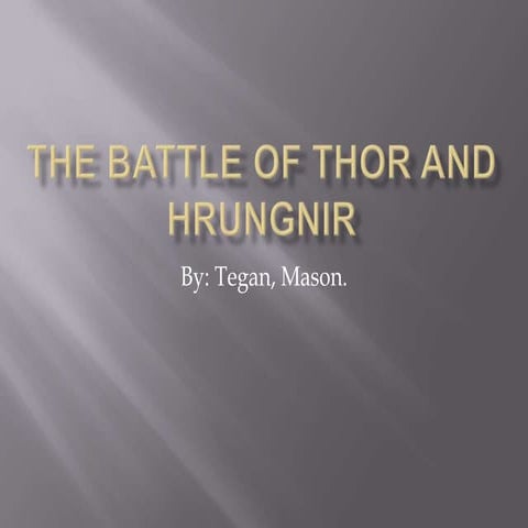 The battle of Thor and Hrungnir | PPTX
